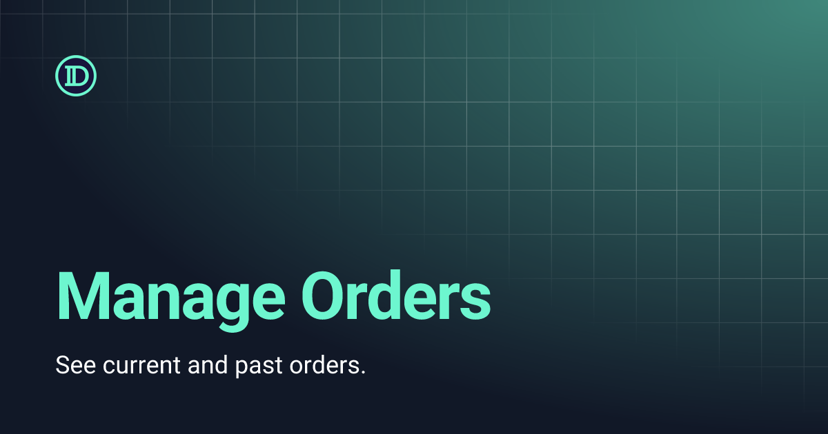 Manage Orders | Defined