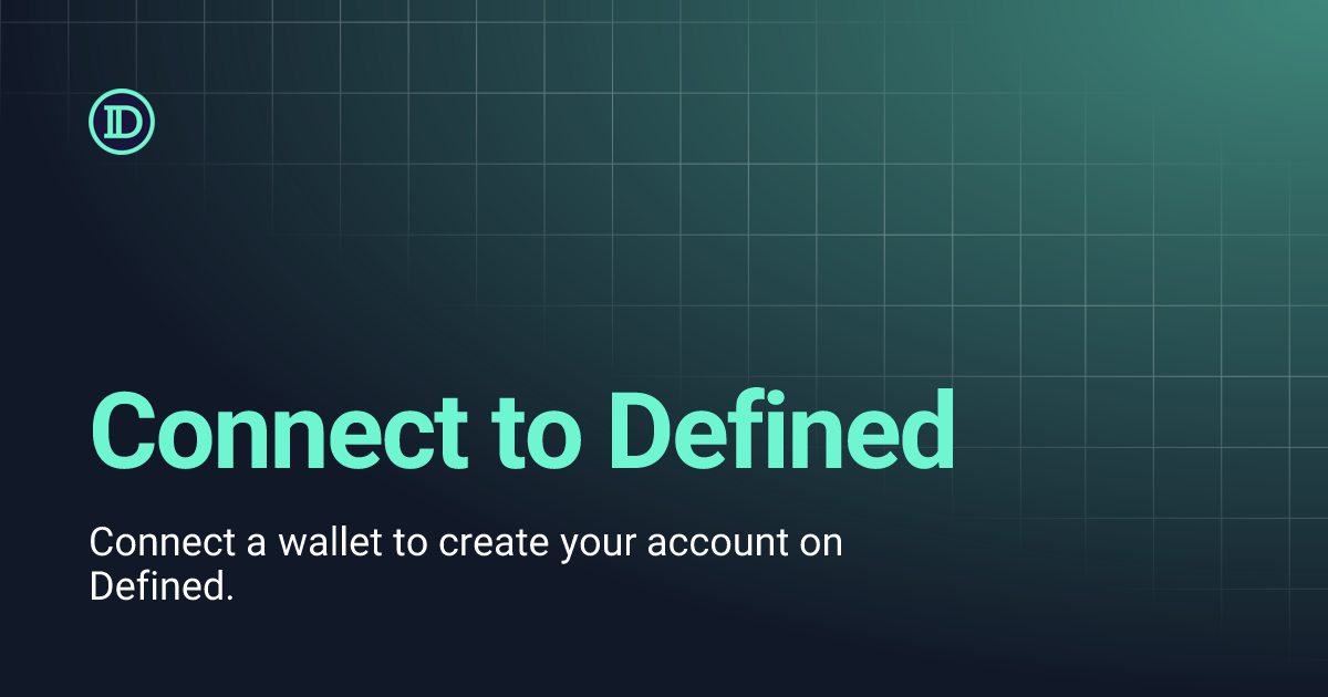 Connect to Defined | Defined