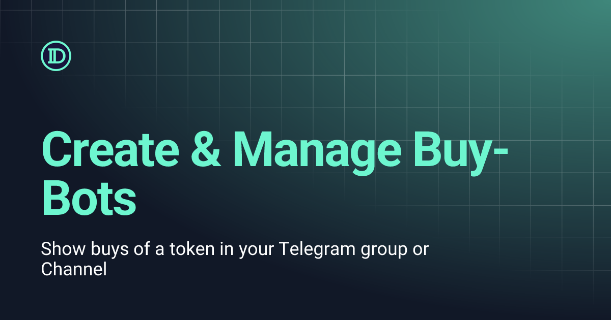 Create & Manage Buy-Bots | Defined